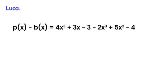 Suma y resta de polinomios | Plataforma Educativa Luca