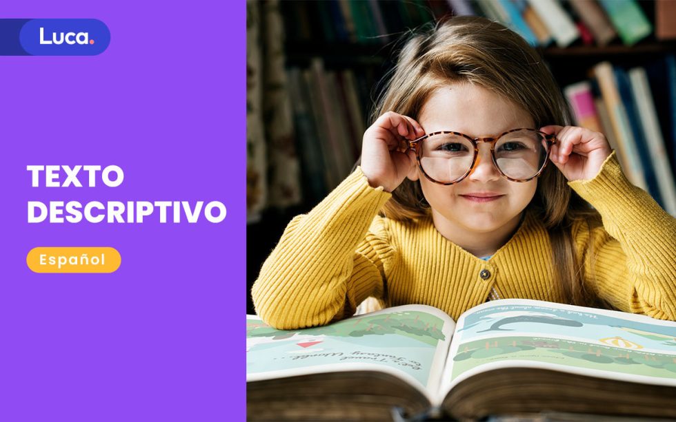 Texto descriptivo y cómo diferenciarlo de otras narraciones ...